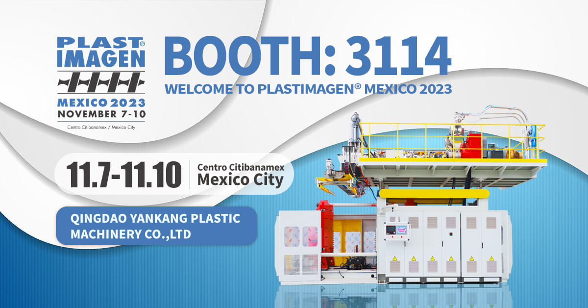 Yankang Takes Center Stage at PLASTIMAGEN® Mexico 2023